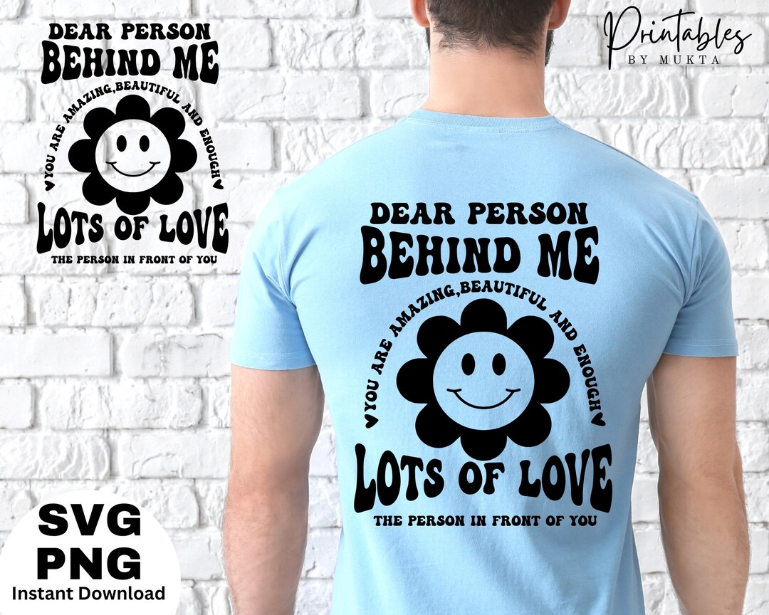 Dear Person Behind Me Positive Quotes Aesthetic Png, Inspirational ...