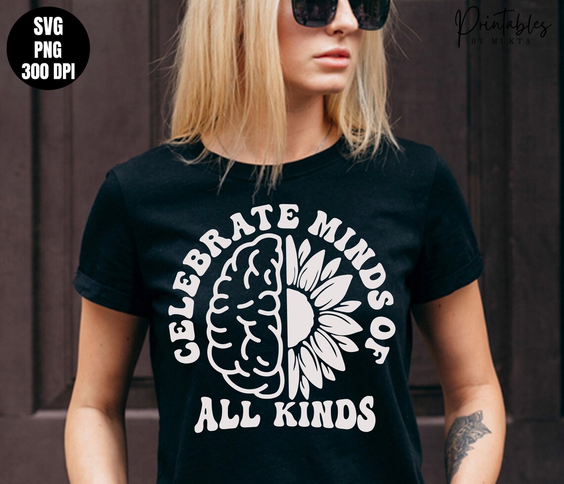 Celebrate Minds of All Kinds Svg, Autism Svg, Special Education Svg ...