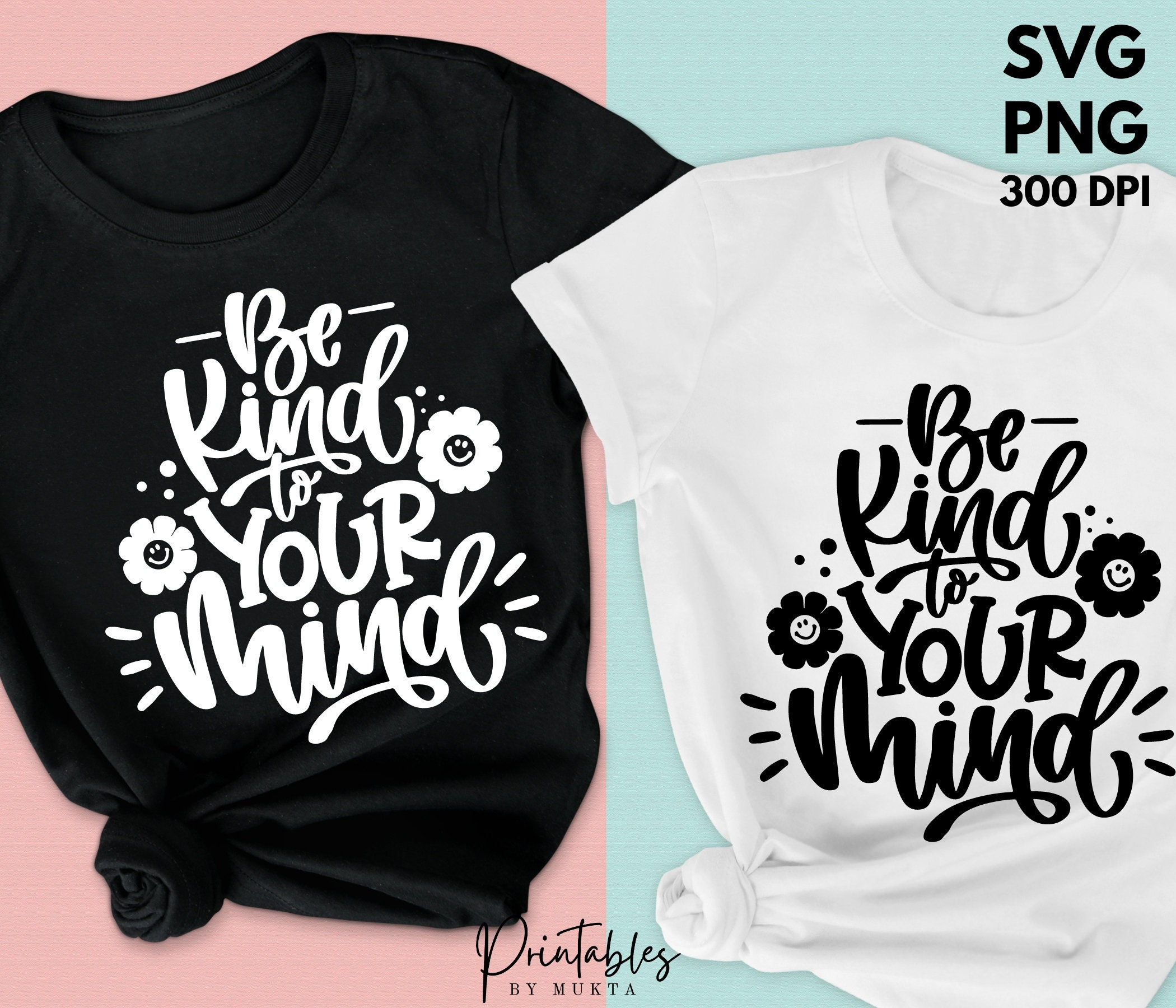 Be Kind to Your Mind Png, Be Kind to Your Mind, Be Kind to Your Mind ...
