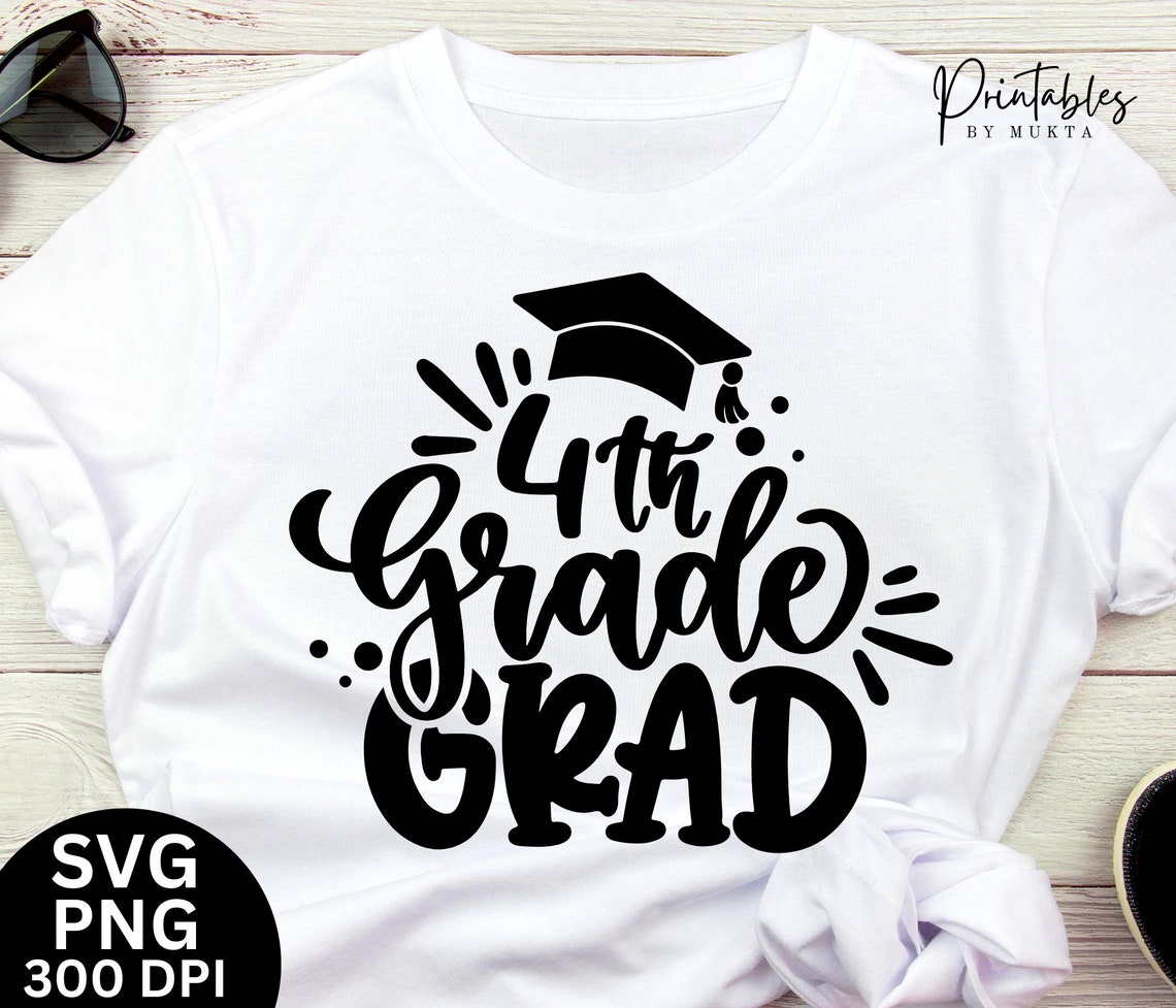 4th Grade Grad End of 4th Grade End of the Year End of - Etsy