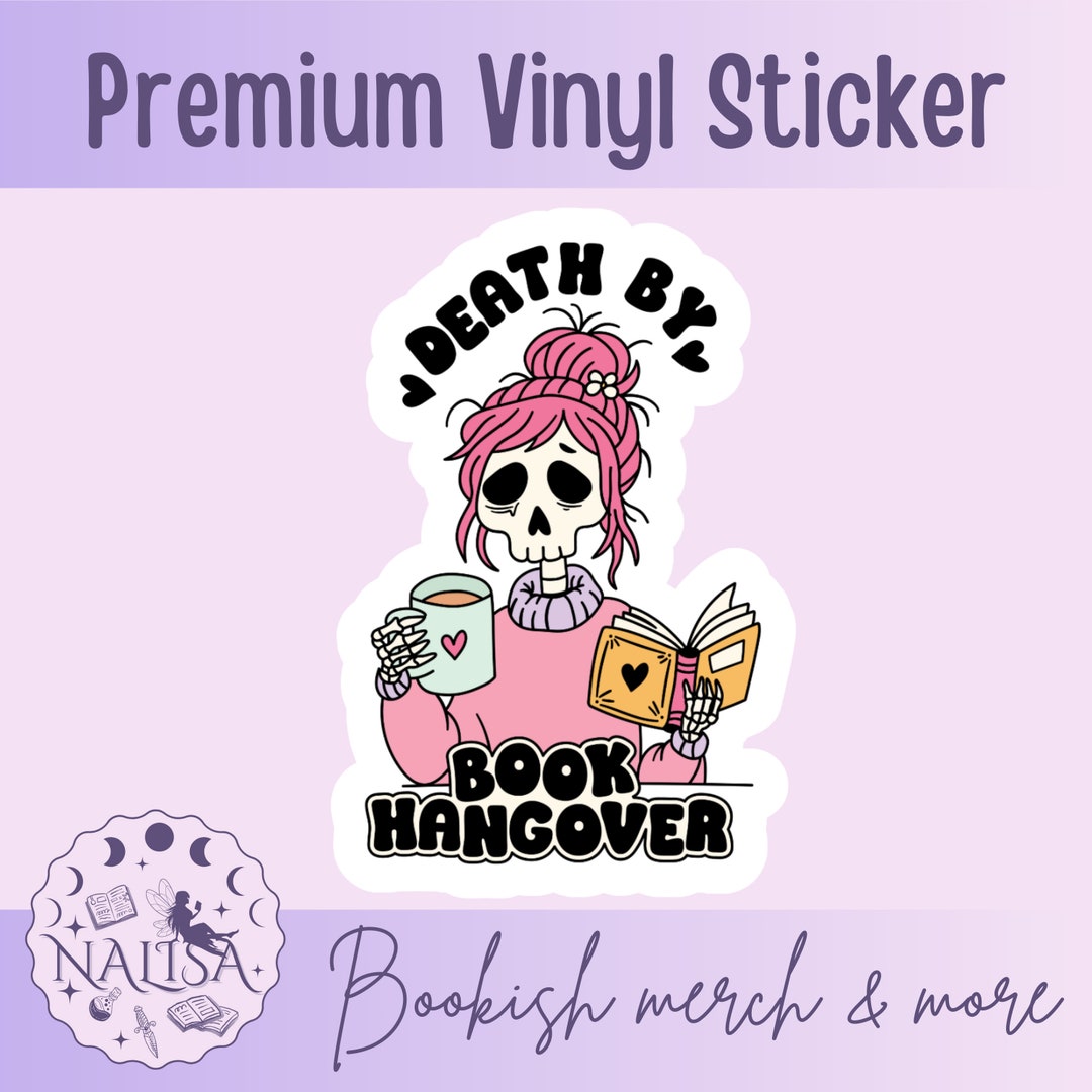 Sticker Book Hangover Handmade Vinyl Stickers Book Lover Gift Bookish ...