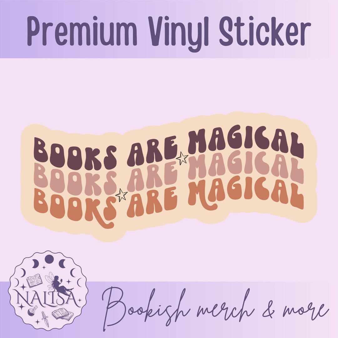 Sticker Books Are Magical Lettering Handmade Bookish Sticker Gift for ...