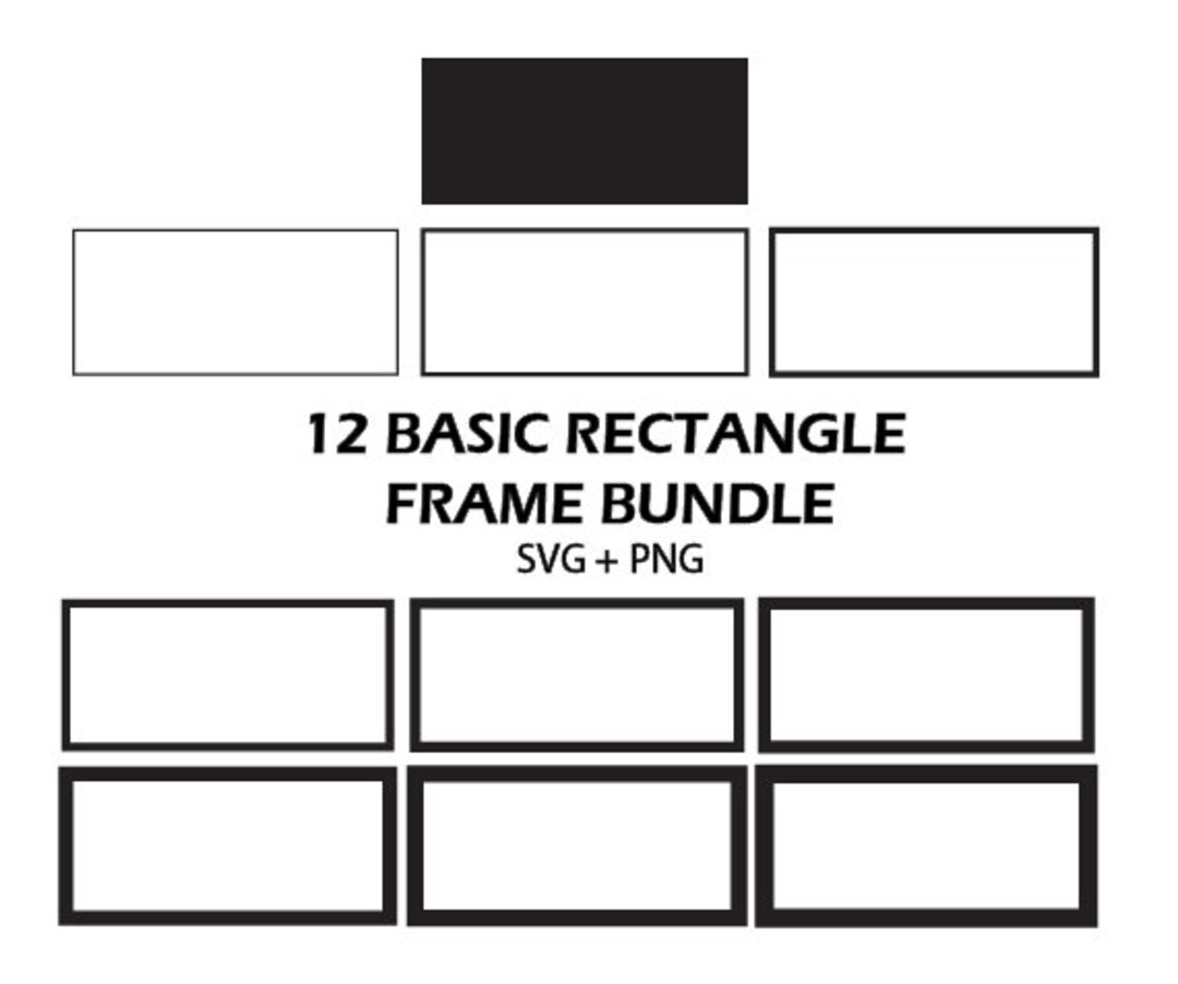 Basic Rectangle Frame SVG Bundle Border Box Frame PNG Rectangle Outline ...