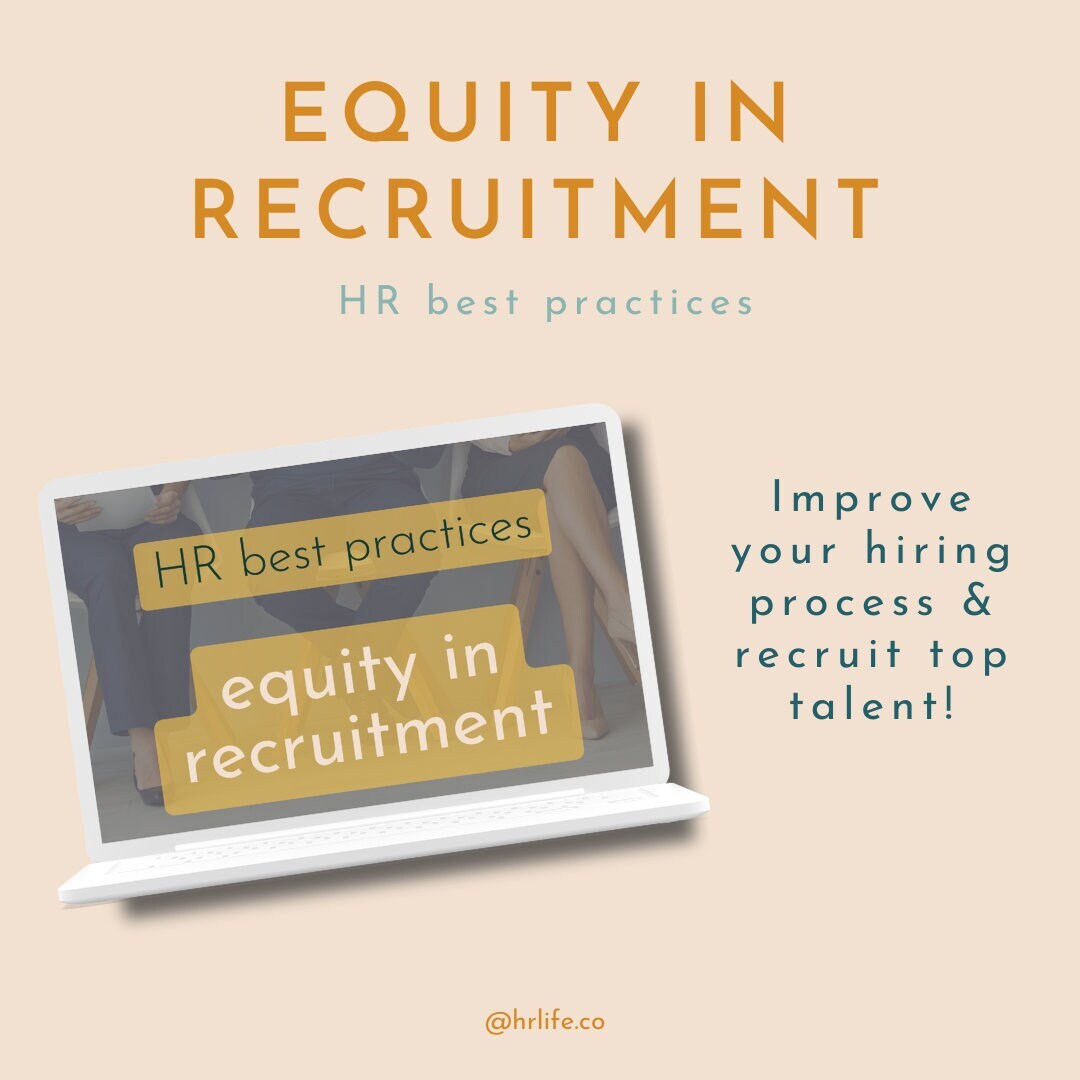 Equity in Recruitment HR Best Practices, Human Resources Manager ...