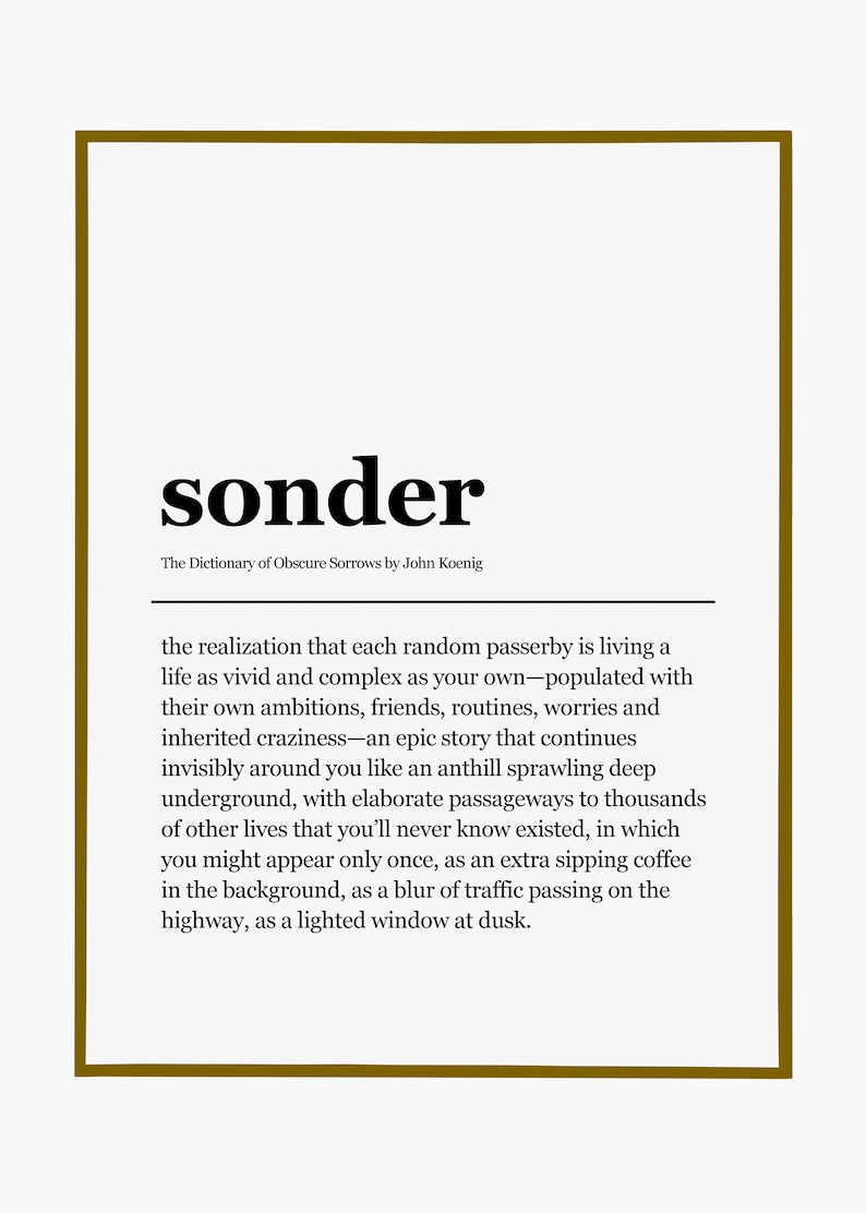 Sonder John Koenig, Definition Print, Inspirational Wall Art, Self-love ...