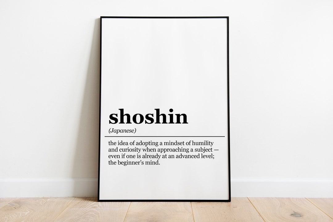 Shoshin Definition Print, Japanese Word Print, Japanese Wall Art, Self ...