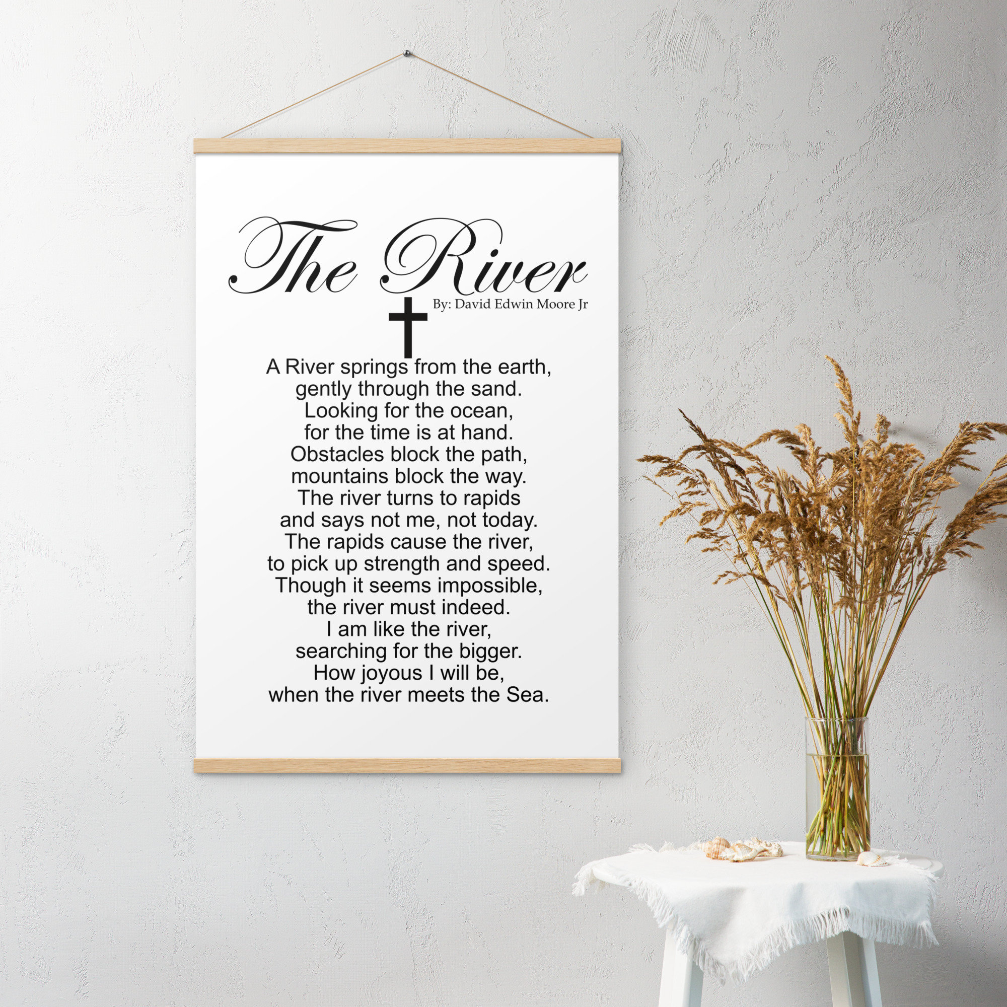 Poster With Hangers "the River" Poem By: David Edwin Moore Jr. Free ...