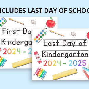 First Day of Kindergarten Printable, First Day of School Printable 2024 ...