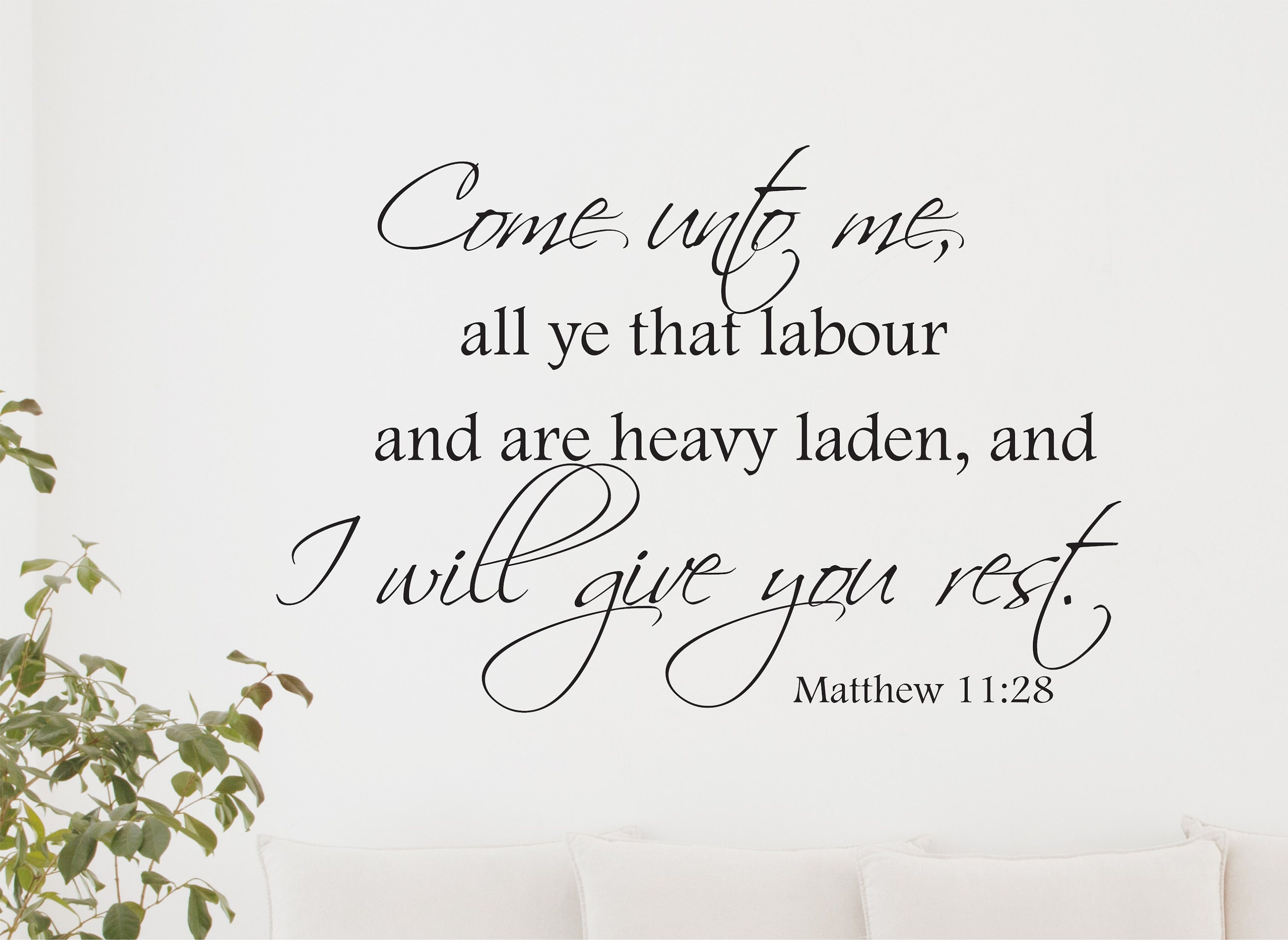 Bible Verse Decal | Come Unto Me All Ye That Labour Matthew 11:28 ...