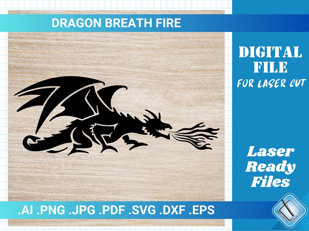 Dragon Breathing Fire Vector Illustration - Laser Cut Files, for Cricut ...