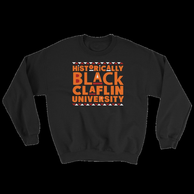 Historically Black Claflin State University Sweatshirt Crewneck South ...