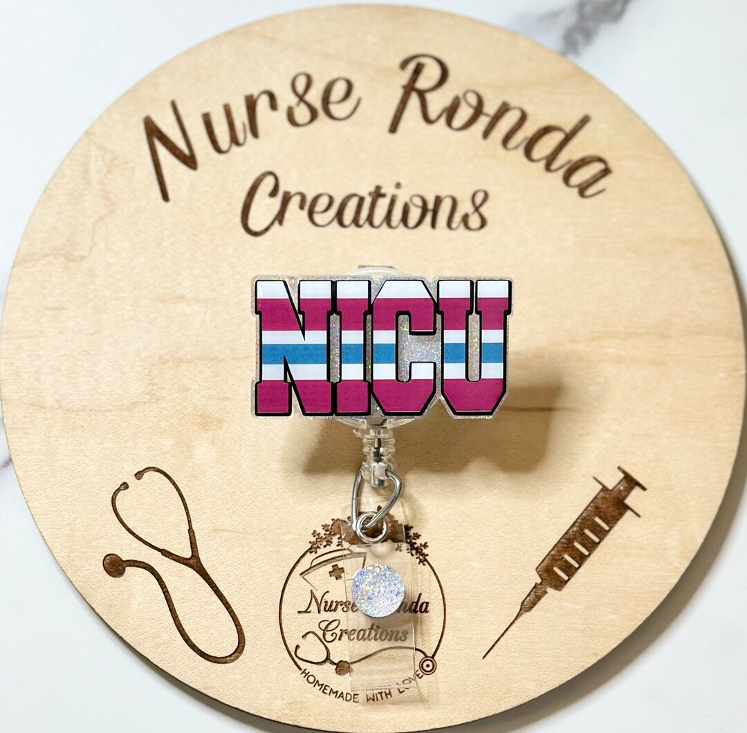 NICU Badge Reel NICU Nurses Pacifier Badge Reel Medical - Etsy
