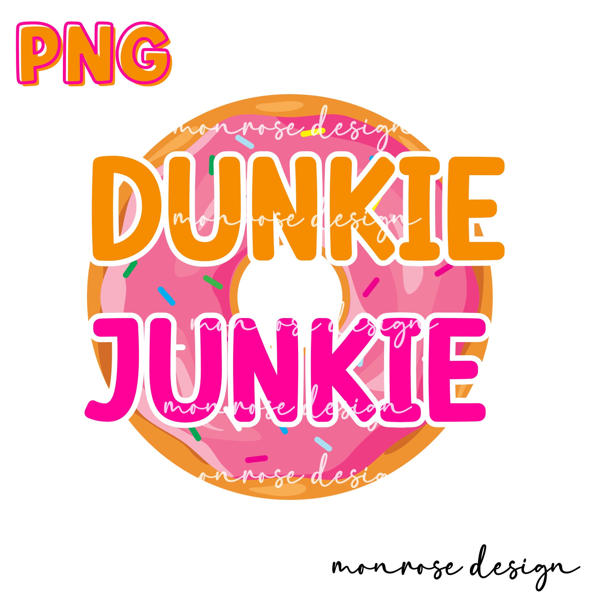 Dunkie Junkie PNG, Cut File - Etsy