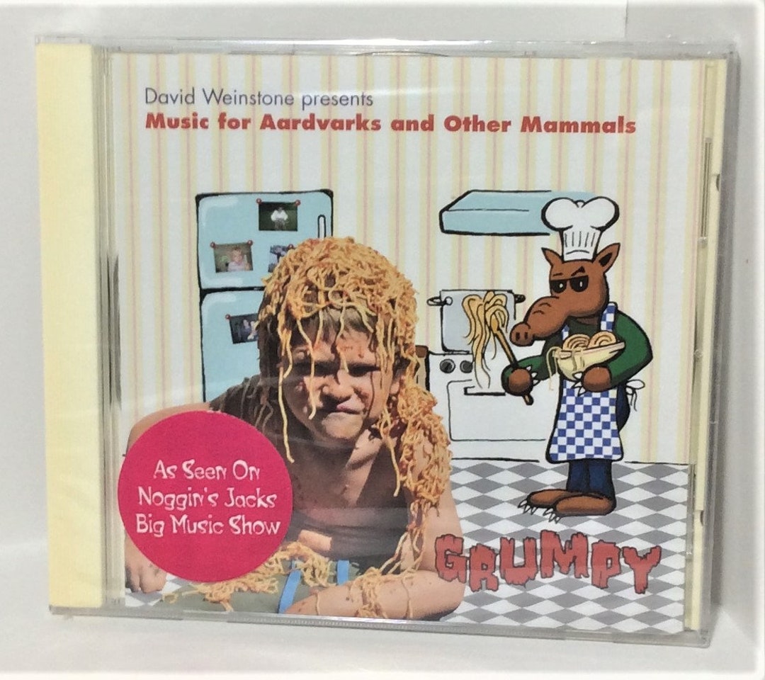David Weinstone Presents Music for Aardvarks and Other Mammals: Grumpy ...