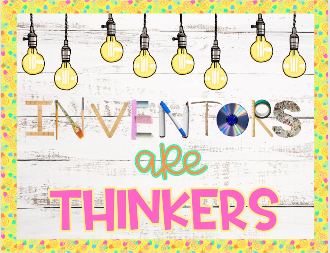 STEM/STEAM Bulletin Board Kit/inventors Are Thinkers/editable Light ...