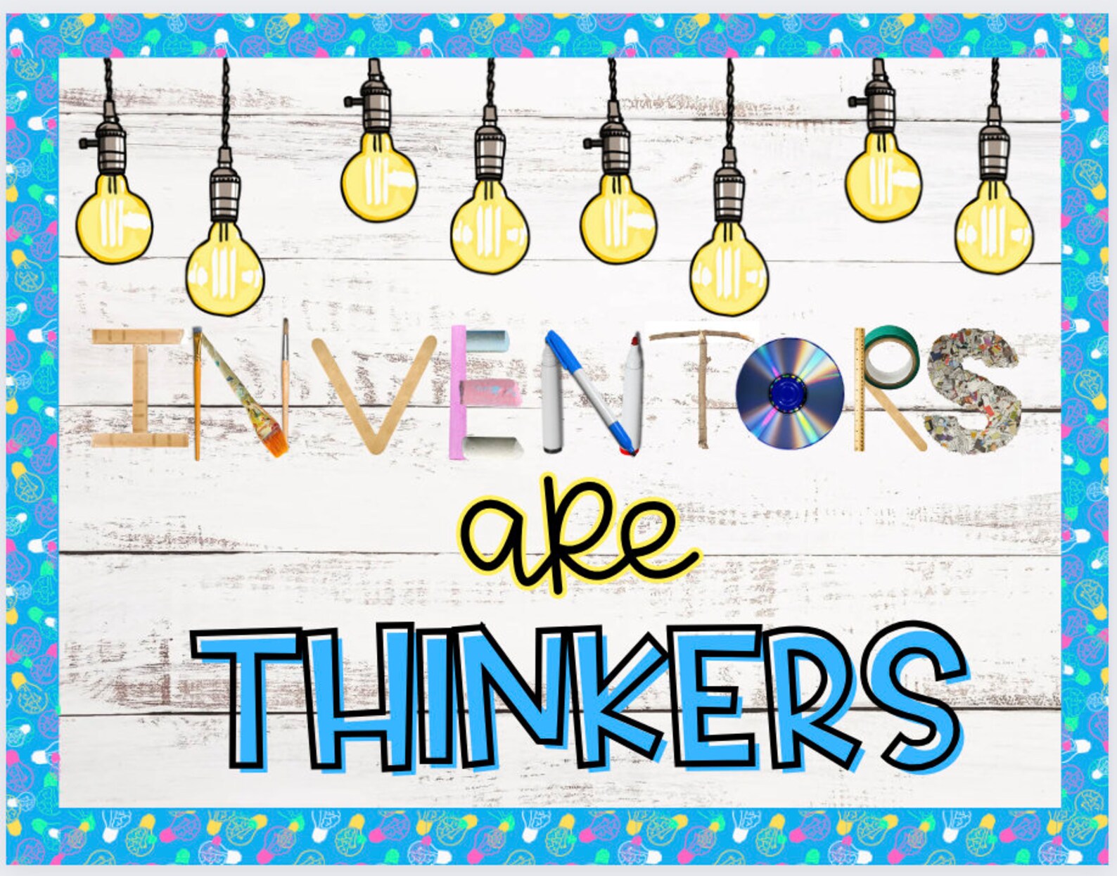 STEM/STEAM Bulletin Board Kit/inventors Are Thinkers/editable Light ...