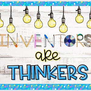 STEM/STEAM Bulletin Board Kit/inventors Are Thinkers/editable Light ...