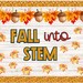 Editable STEM/STEAM Fall/autumn Bulletin Board Kit/instant Digital ...