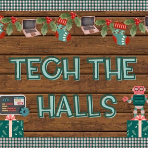 Tech the Halls Bulletin Board Kit/ Christmas Technology Board /STEM ...