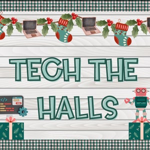 Tech the Halls Bulletin Board Kit/ Christmas Technology Board /STEM ...