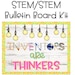 STEM/STEAM Bulletin Board Kit/inventors Are Thinkers/editable Light ...