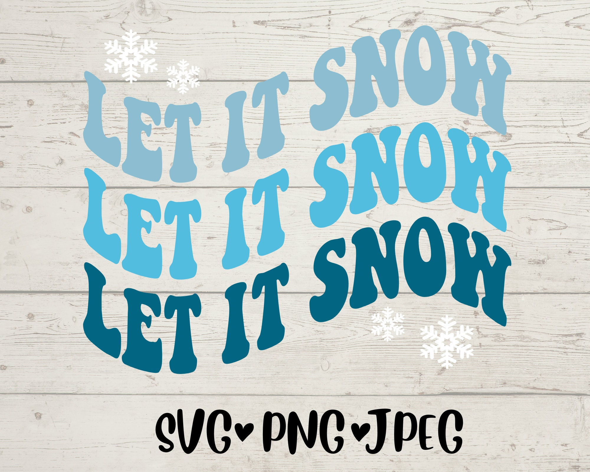 Retro Let It Snow Svg Snowflake Svg Let It Snow Png Christmas Svg Snow ...