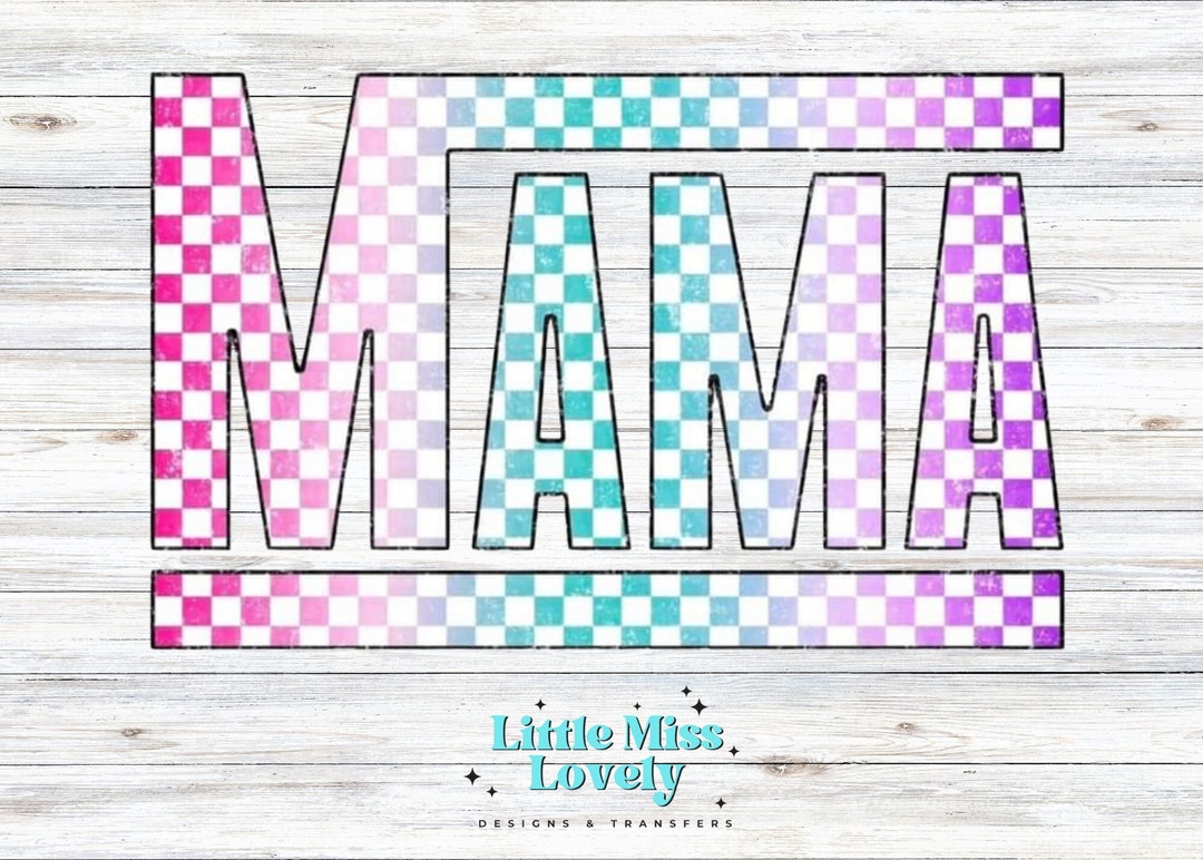 Checkered Print Mama Png, Mama Png, Sublimation Png, Mom Life Png, Mama ...