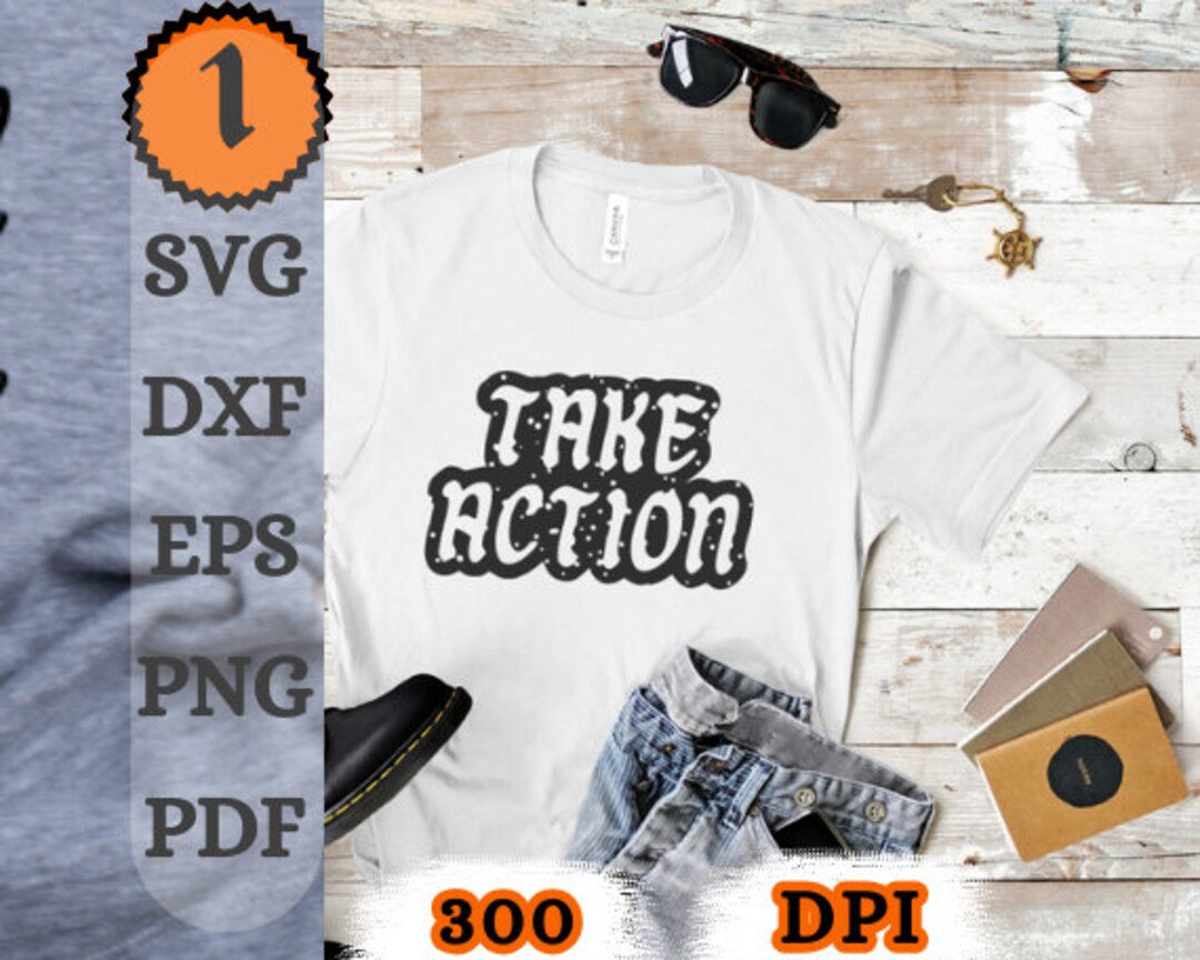 Take Action SVG, Motivational Quote SVG, Dream Svg, Think Big Svg, Gift ...