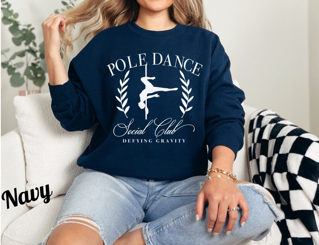Pole Dance Social Club Crewneck Sweatshirt for Pole Dancer Pullover for ...