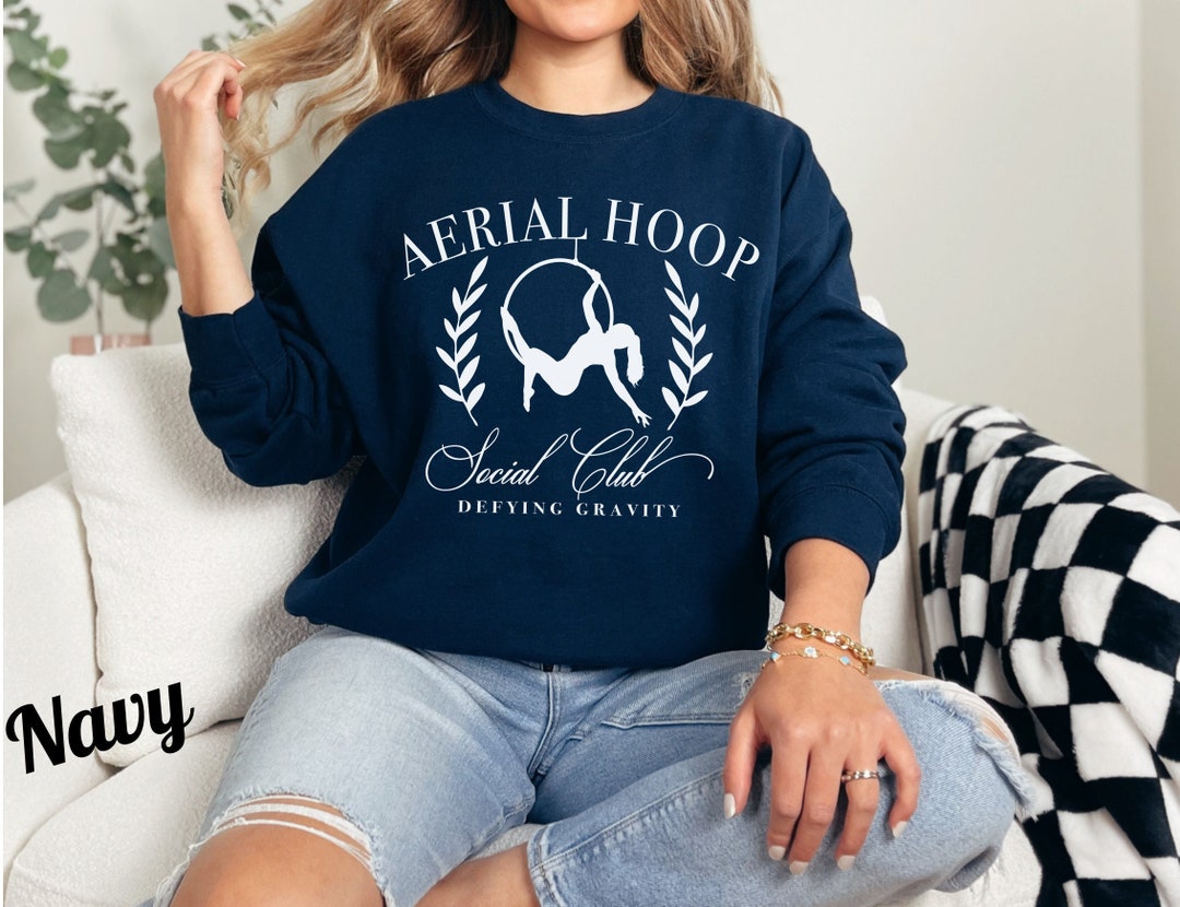 Aerial Hoop Social Club Crewneck Sweatshirt for Aerialist Pullover for ...