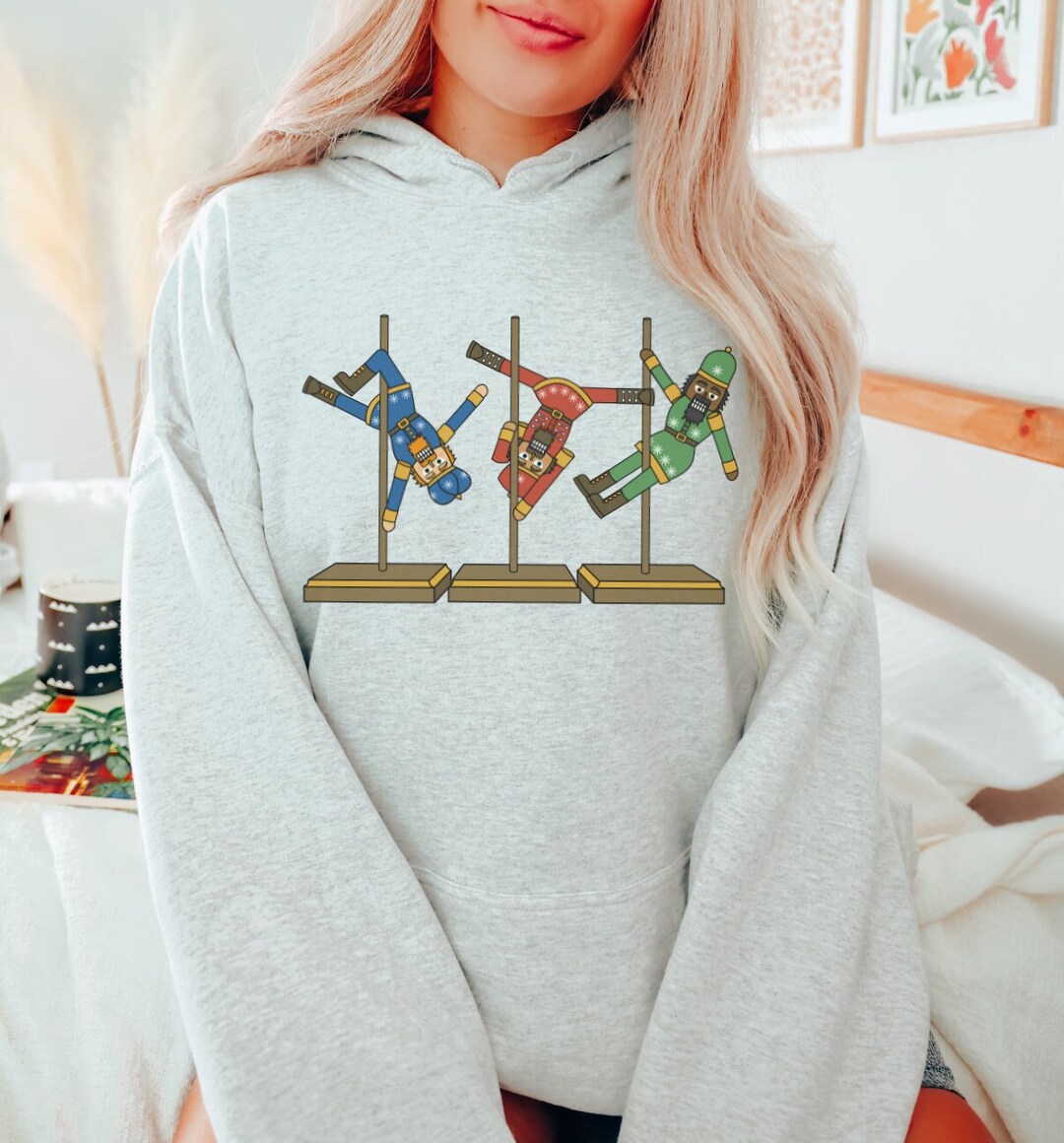 Christmas Hoodie Pole Dancing Nutcrackers Sweatshirt Ugly Christmas ...