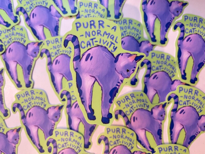 Purr-a-normal Sticker - Purr-a-normal Cat-ivity Paranormal Activity Cat ...
