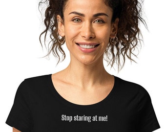 Stop Staring at Me - Etsy