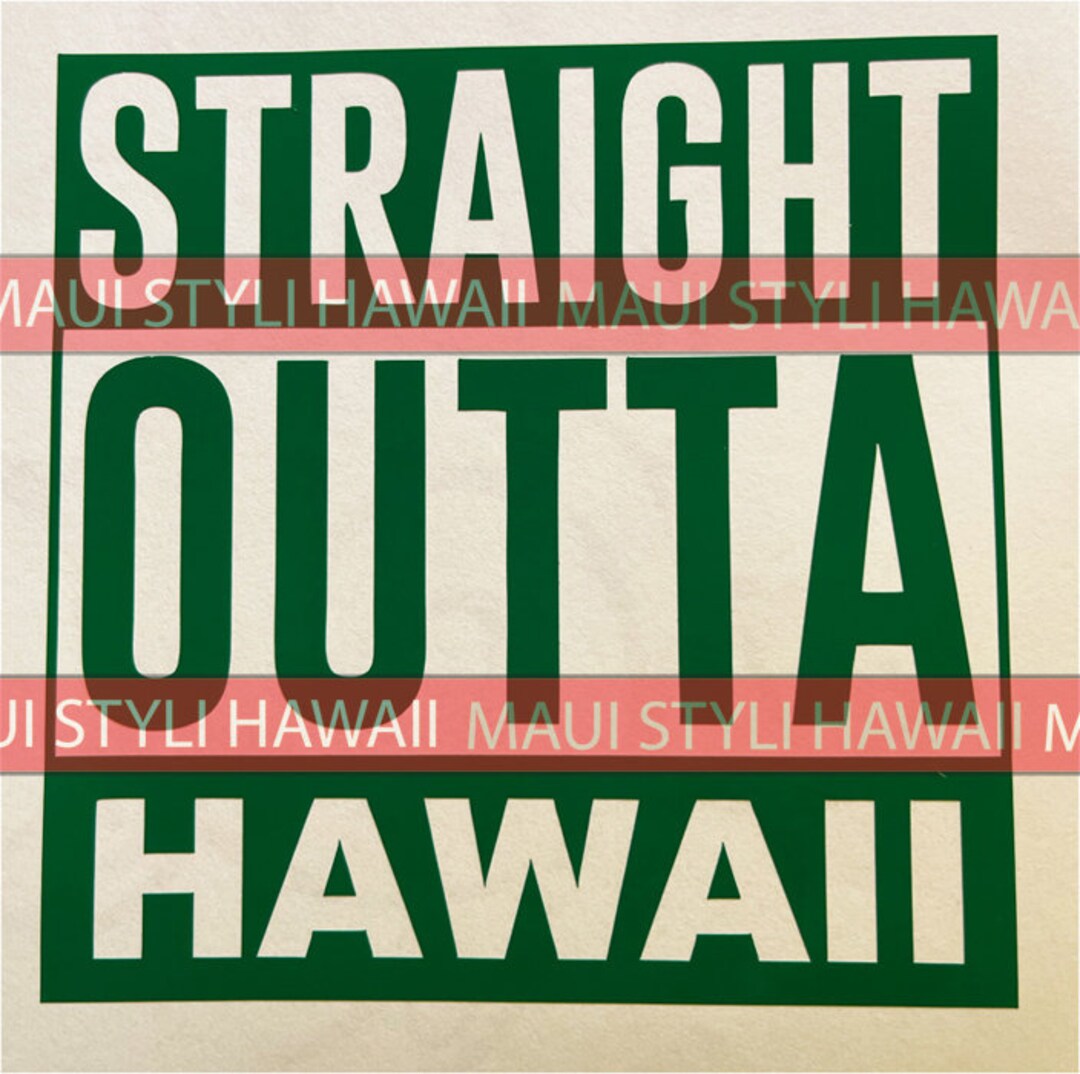 Straight Outta Hawaii - Etsy