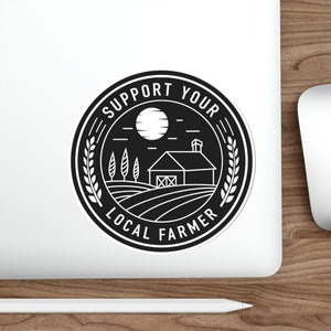 Support Local Farmer Local Biz Farmers Market Farm Fresh Sticker Clean ...