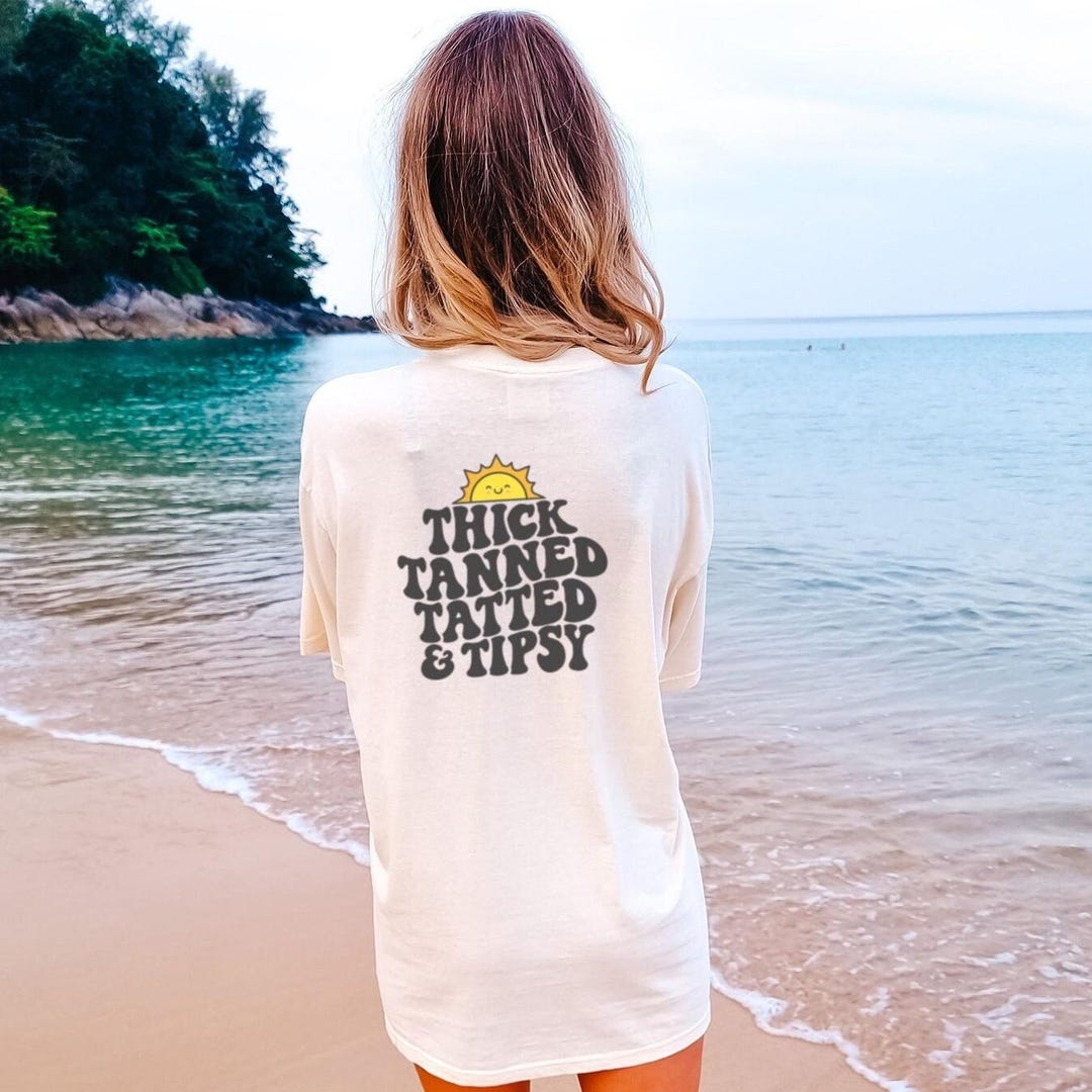 Beach Vacation Summer Lake Shirt Thick Tanned Tatted and Tipsy Tattoo ...