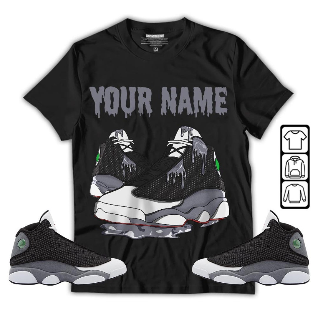 Custom Drip Shoe Unisex Shirt to Match Sneaker Black Flint 13s - Etsy