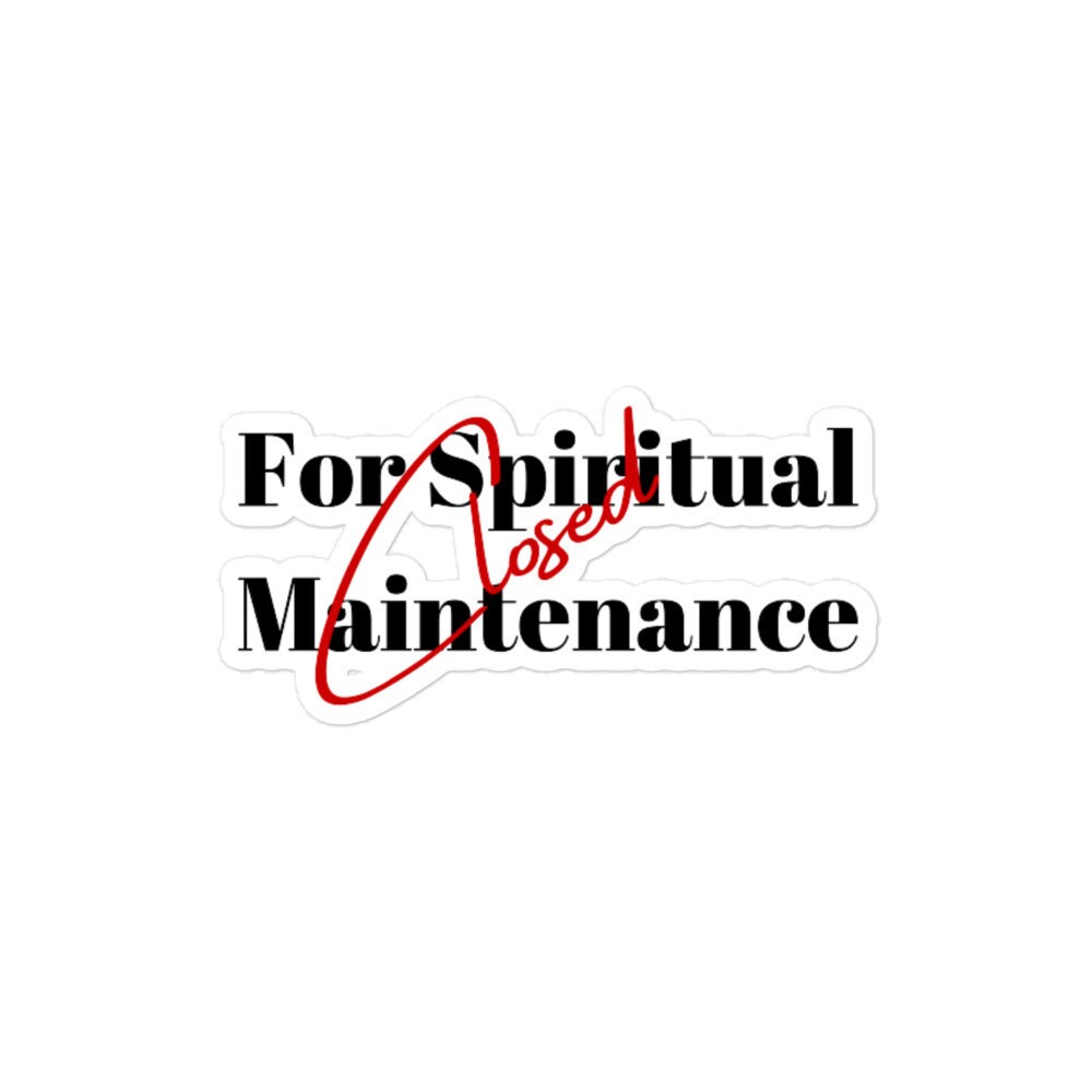 Closed for Spiritual Maintenance Sticker - Etsy