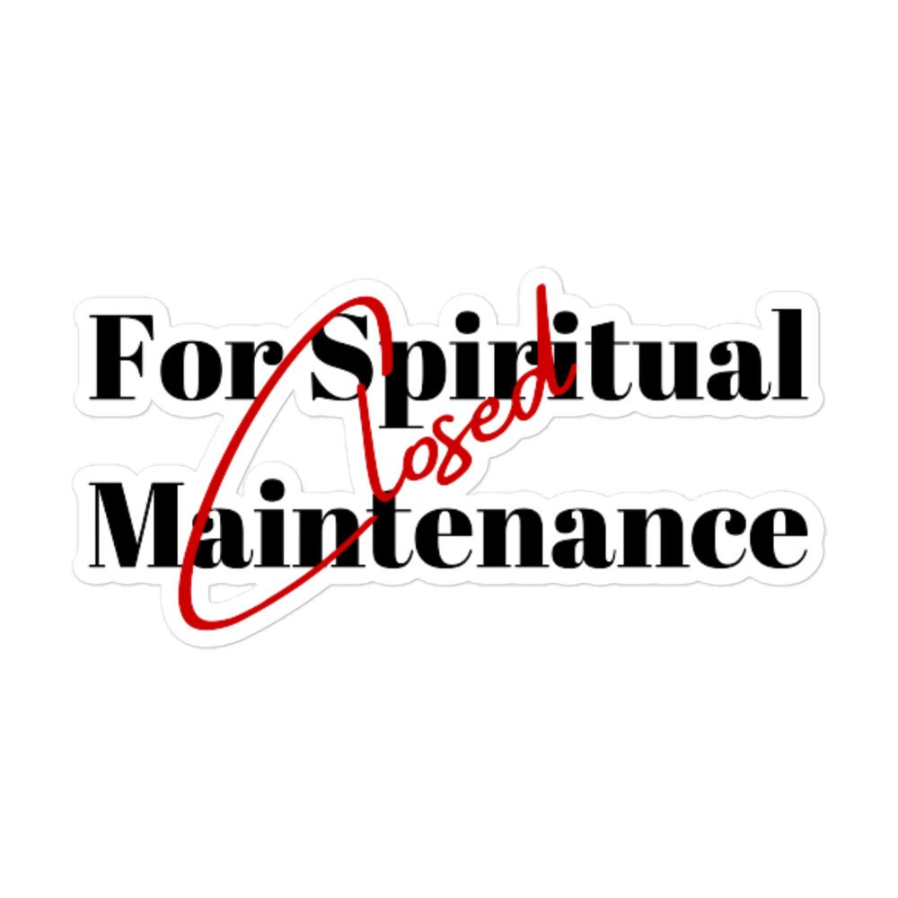 Closed for Spiritual Maintenance Sticker - Etsy