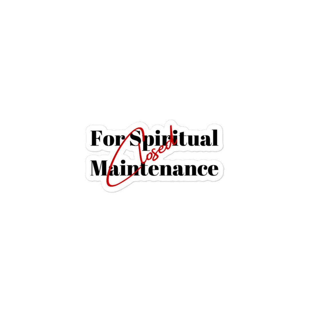 Closed for Spiritual Maintenance Sticker - Etsy