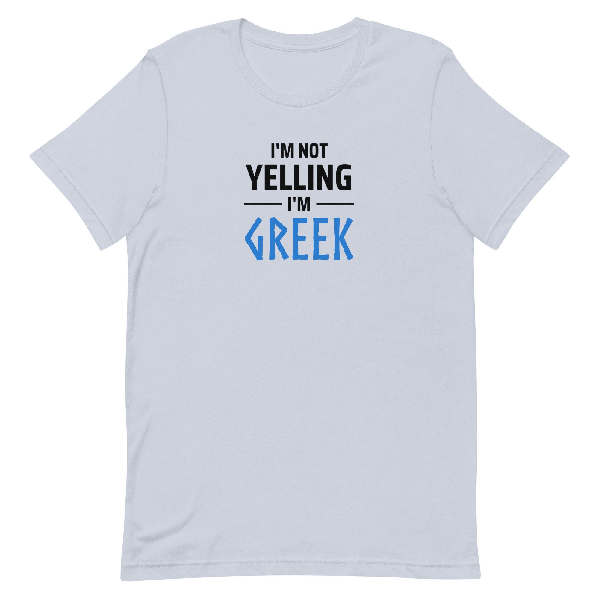 I’m Not Yelling I’m Greek, Funny Greek Gift, Greek Gifts, Greek Shirt ...