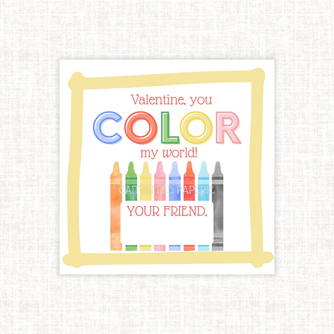 Crayon Valentine, You Color My World Valentine, Colorful Watercolor ...