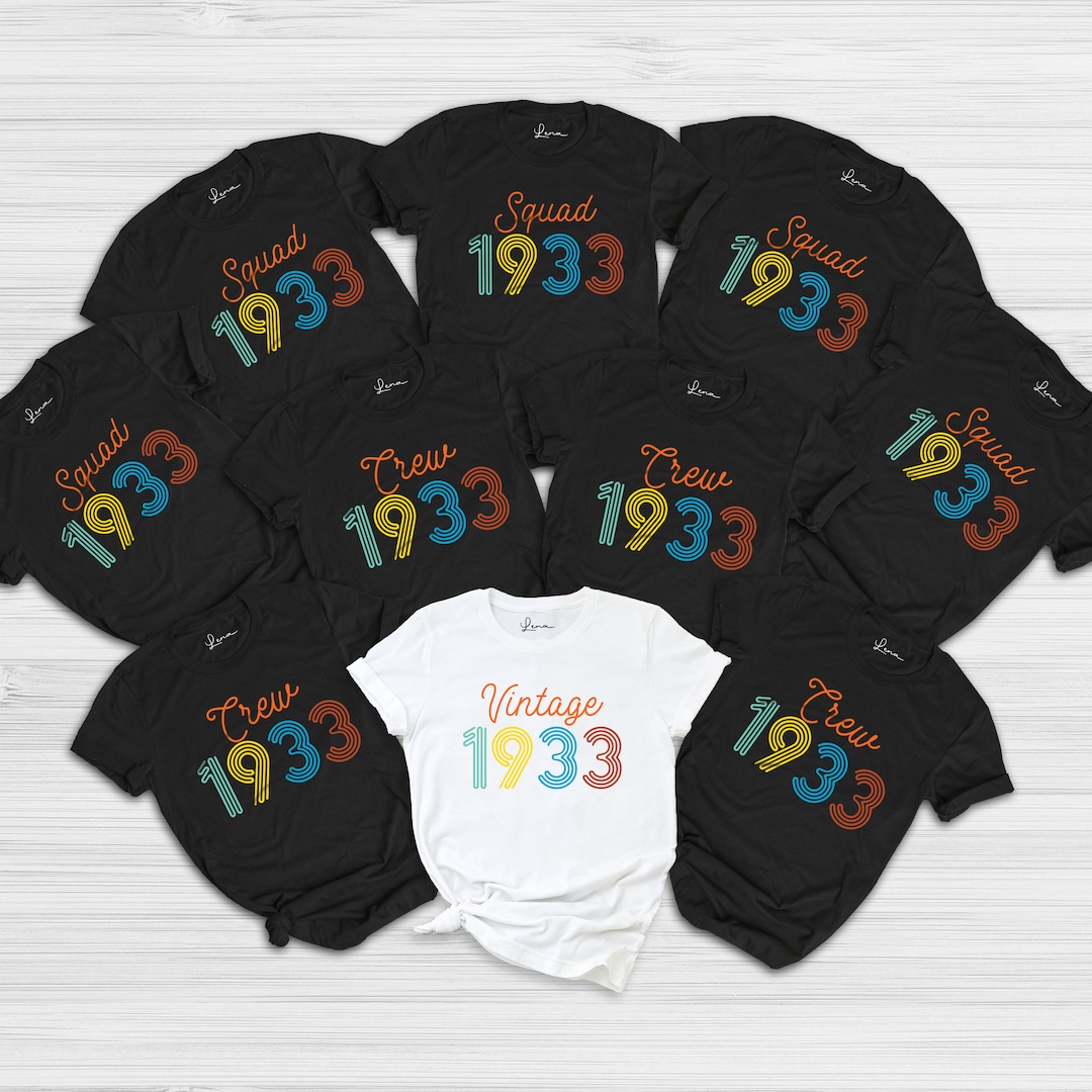 90th Birthday Shirt Vintage 1933 Tee 1933 Group Tees Crew - Etsy