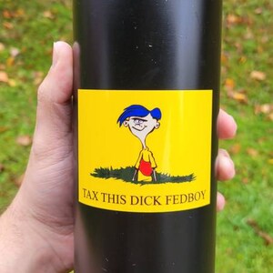 Rolf Tax This Dick Fedboy Meme Stickers Vinyl Water Resistant Peel and ...