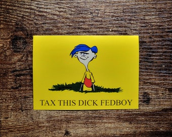 Tax This Dick Fed Boy Flag - Etsy