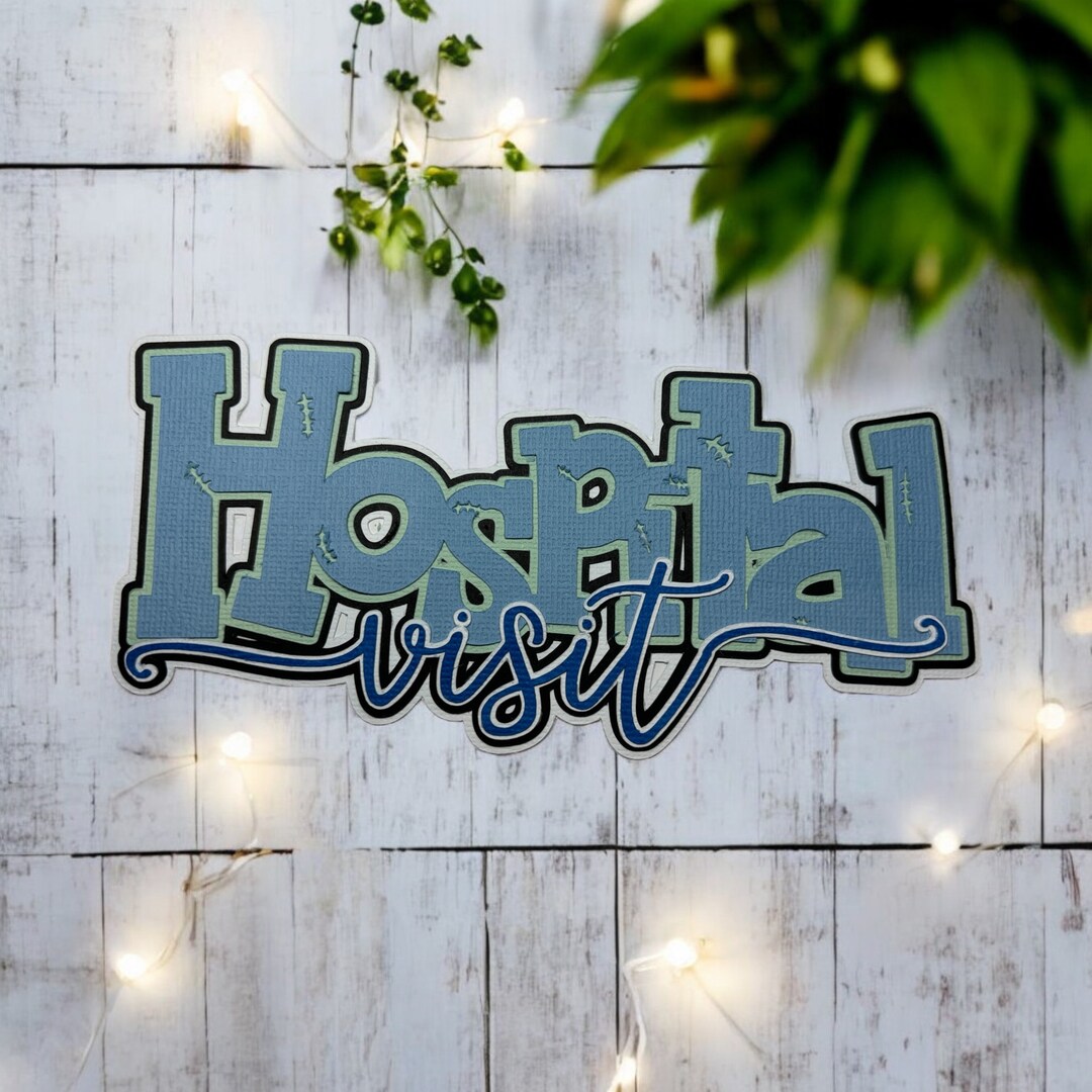 Hospital Visit Scrapbook Die Cut Embellishment- Fully Assembled From ...
