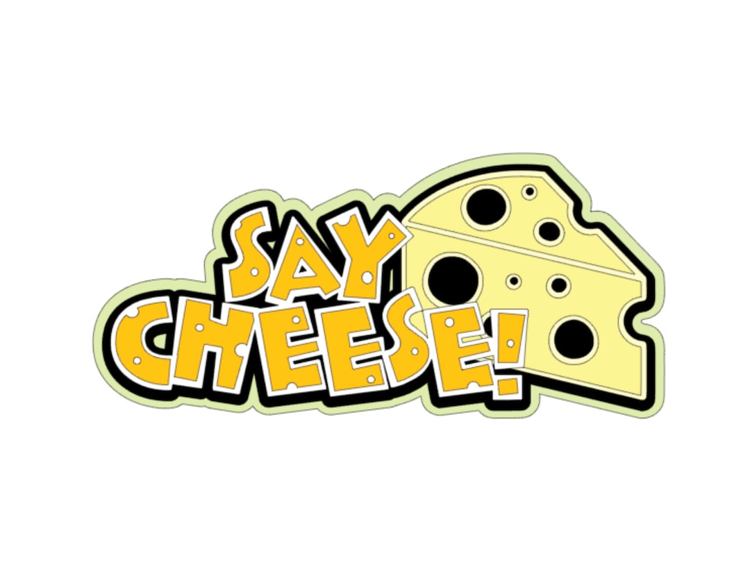 Say Cheese Selfie .svg Scrapbook Title Digital Download Cutting File ...
