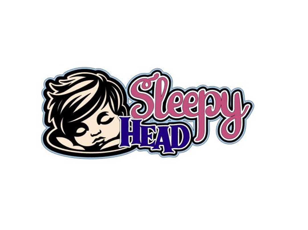 Sleepy Head SVG PNG: Scrapbook Title Cutting File (digital Download) - Etsy