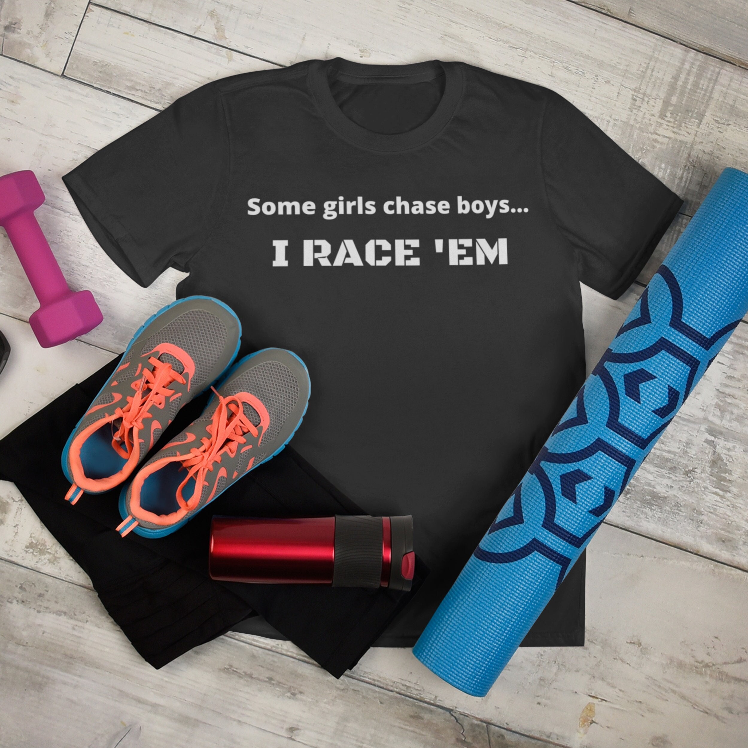 Some Girls Chase Boys...i Race 'em, OCR T-shirt, Obstacle Course Racing ...