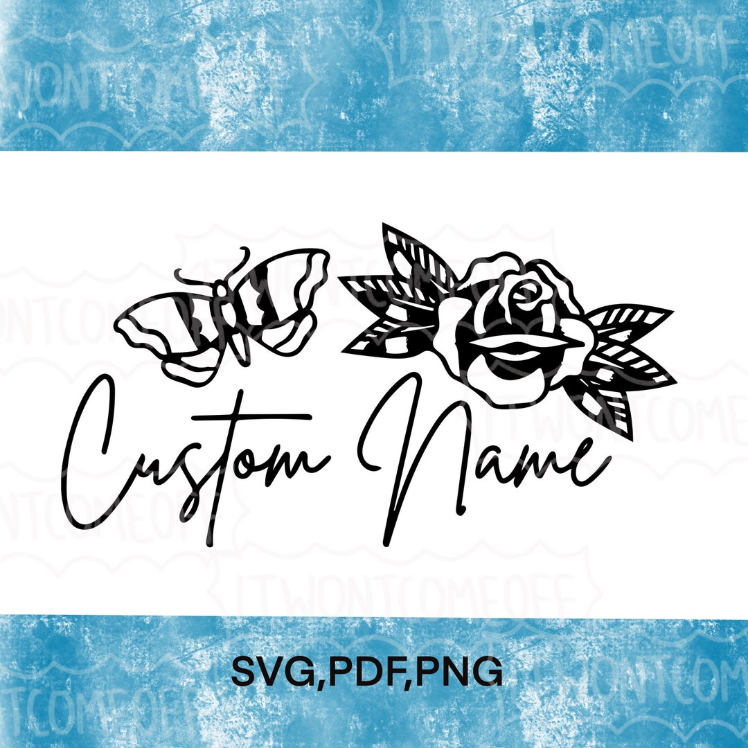 Custom Name Svg, Custom Name Png, Custom Name Calligraphy, Tattoo Style ...
